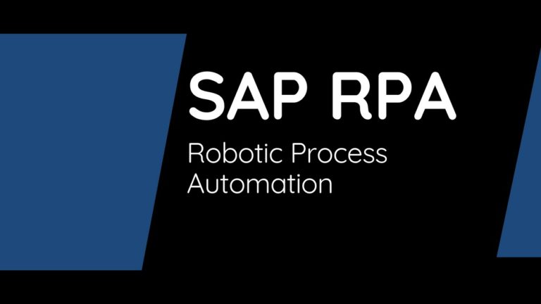 SAP RPA - Robotic Process Automation